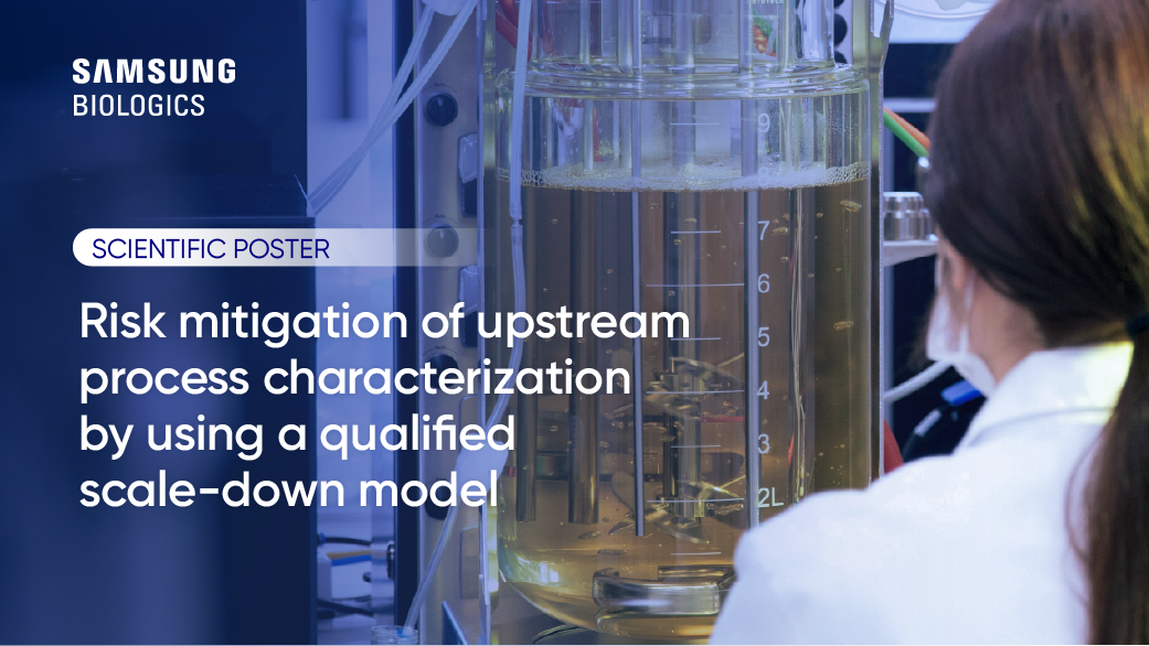 Risk mitigation of upstream process characterization by using a ...